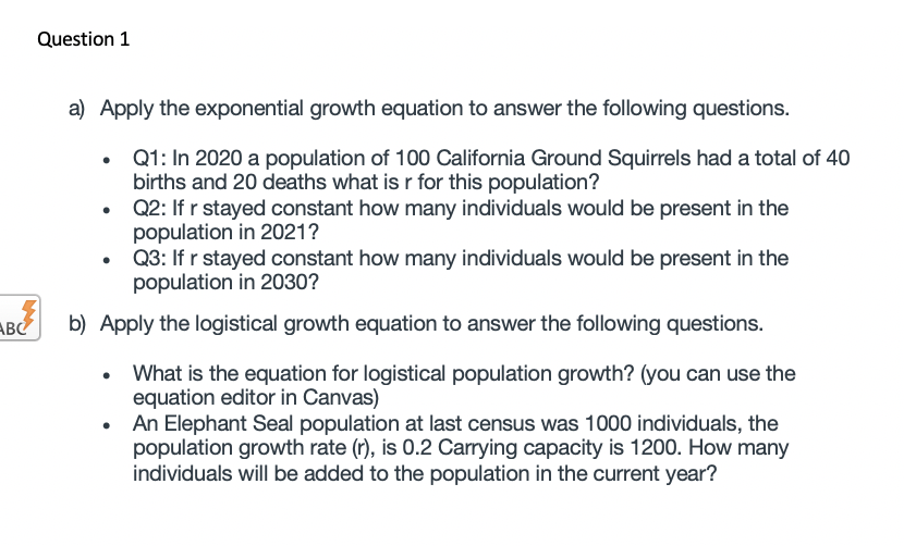 Solved Question 1 a) Apply the exponential growth equation | Chegg.com
