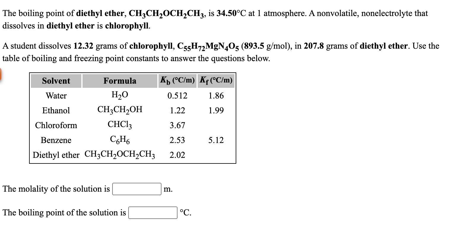Solved The boiling point of diethyl ether, CH3CH2OCH2CH3, is | Chegg.com