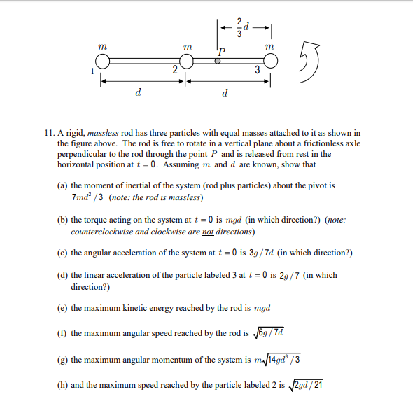 Solved 7n Tm 11. A rigid, massless rod has three particles | Chegg.com