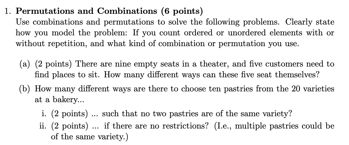 Solved 1. Permutations and Combinations (6 points) Use | Chegg.com