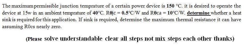 Solved The maximum permissible junction temprature of a | Chegg.com