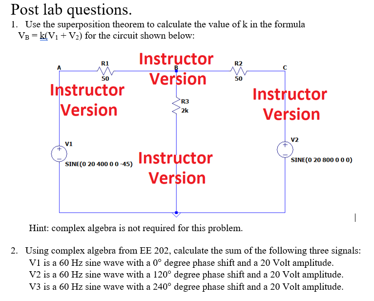 Solved Post lab questions. 1. Use the superposition theorem | Chegg.com