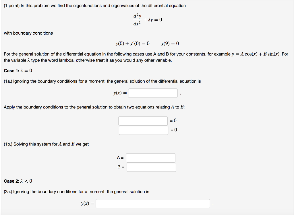 Solved (1 point) In this problem we find the eigenfunctions | Chegg.com