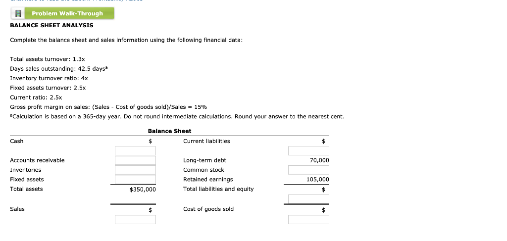 Solved Problem Walk-Through BALANCE SHEET ANALYSIS Complete | Chegg.com