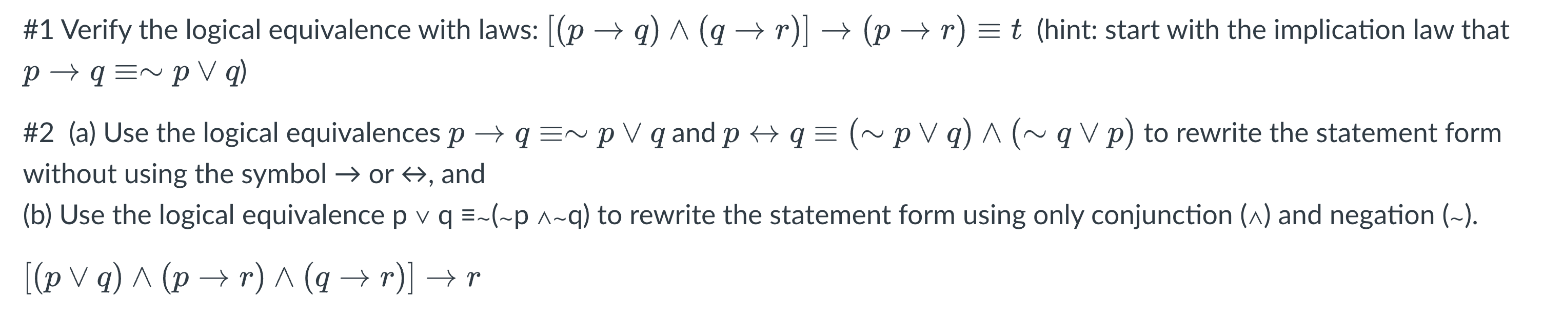 Problem #1:Showing a logical equivalence using | Chegg.com