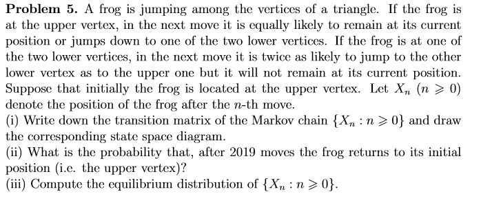 Solved Problem 5. A frog is jumping among the vertices of a | Chegg.com