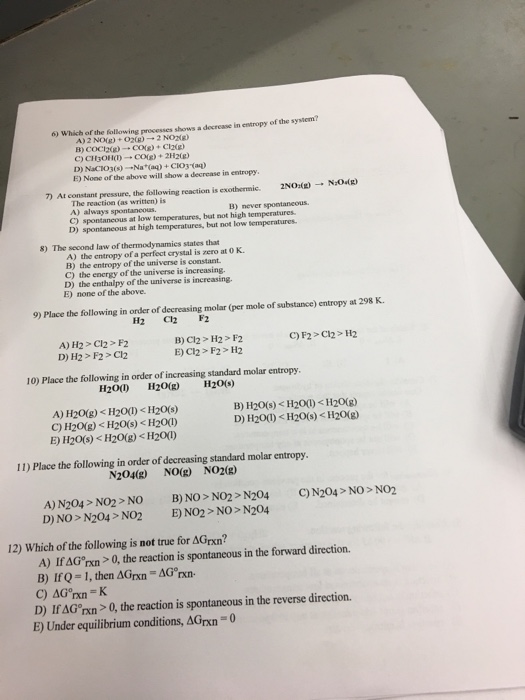 Solved 6) Which of the following processes shows a decrease | Chegg.com