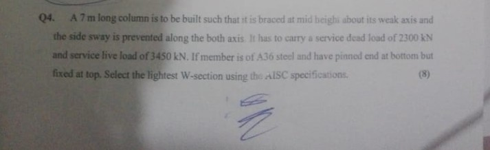 Solved 04. A 7 m long column is to be built such that it is | Chegg.com