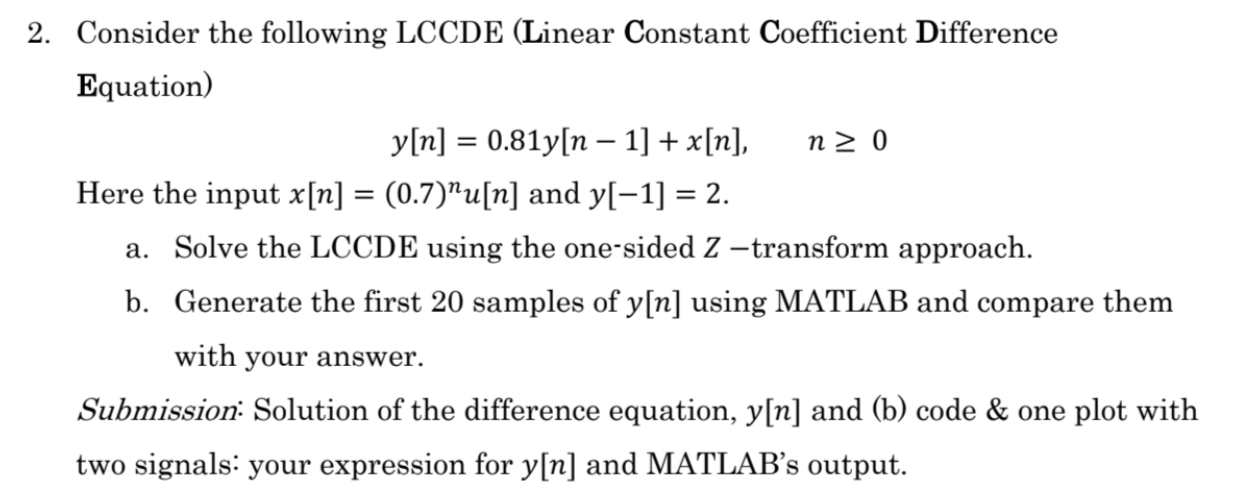 Solved 2. Consider the following LCCDE (Linear Constant | Chegg.com