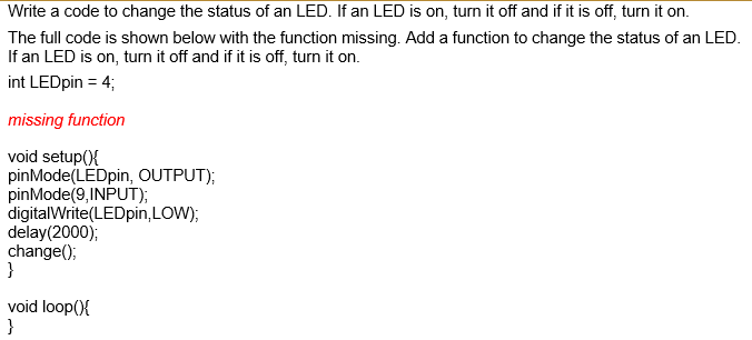 Solved Write a code to change the status of an LED. If an | Chegg.com