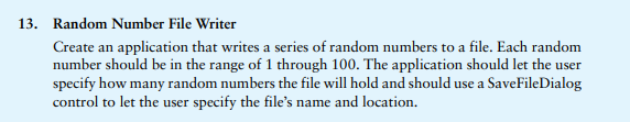 Solved 13. Random Number File Writer Create an application | Chegg.com