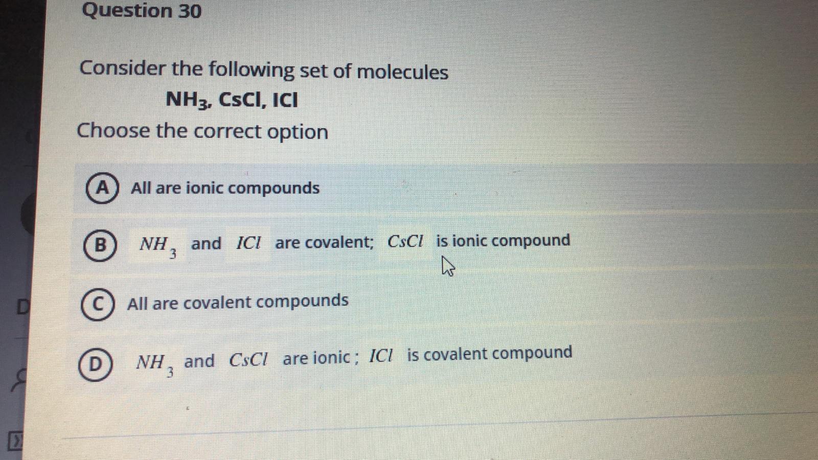 Solved Question 30 Consider the following set of molecules | Chegg.com