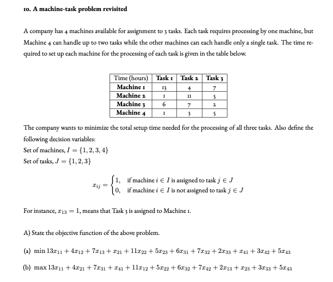 Solved 10. A machine-task problem revisited A company has 4 | Chegg.com