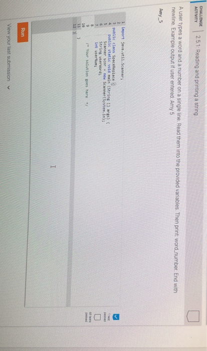 Solved CHALLENGE2.5.1: Reading and printing a string | Chegg.com