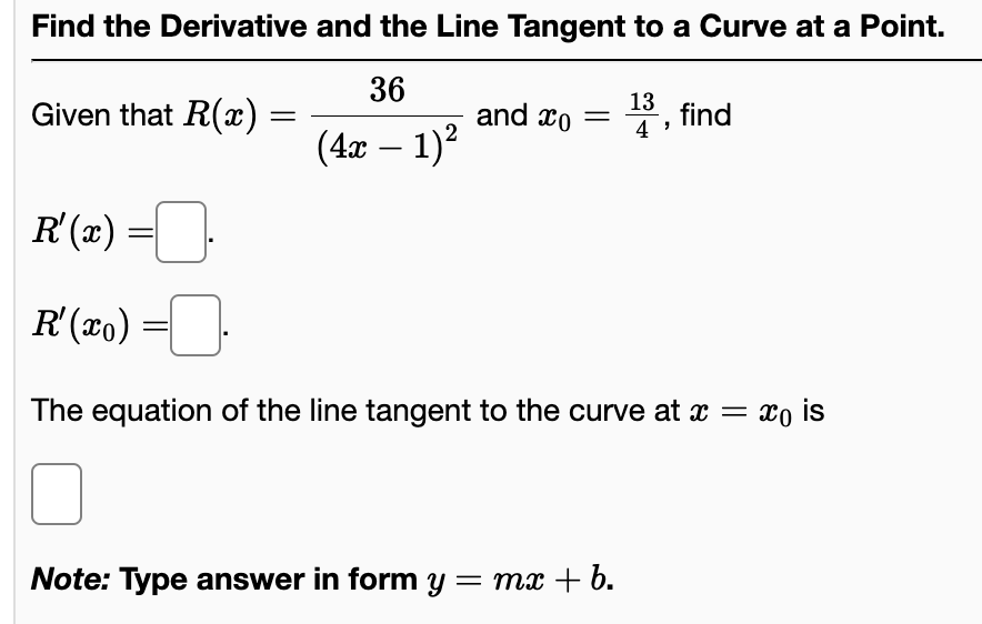 Solved Find the Derivative and the Line Tangent to a Curve | Chegg.com