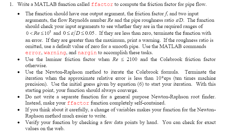 Solved 1. Write a MATLAB function called ffactor to compute | Chegg.com