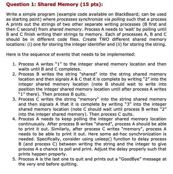 Question 1: Shared Memory (15 pts): Write a simple | Chegg.com
