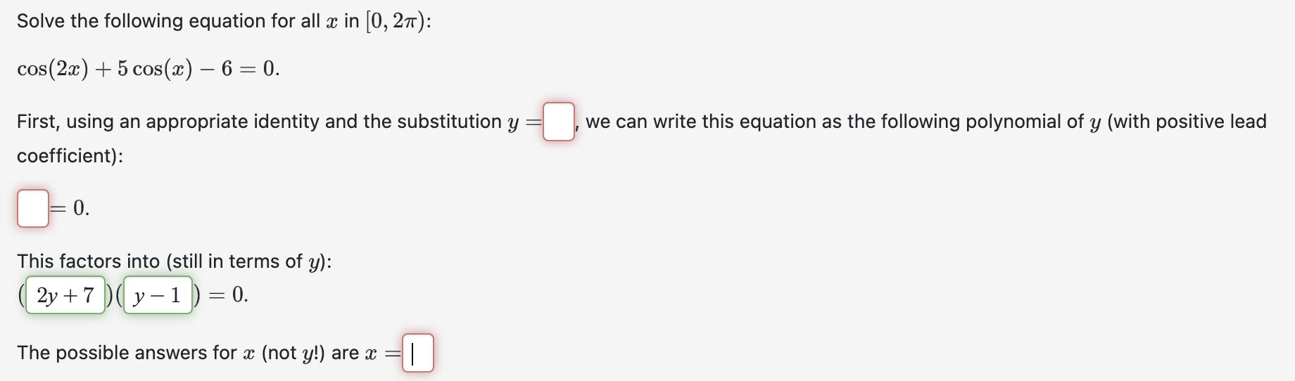 Solved Solve the following equation for all x in [0,2π) : | Chegg.com