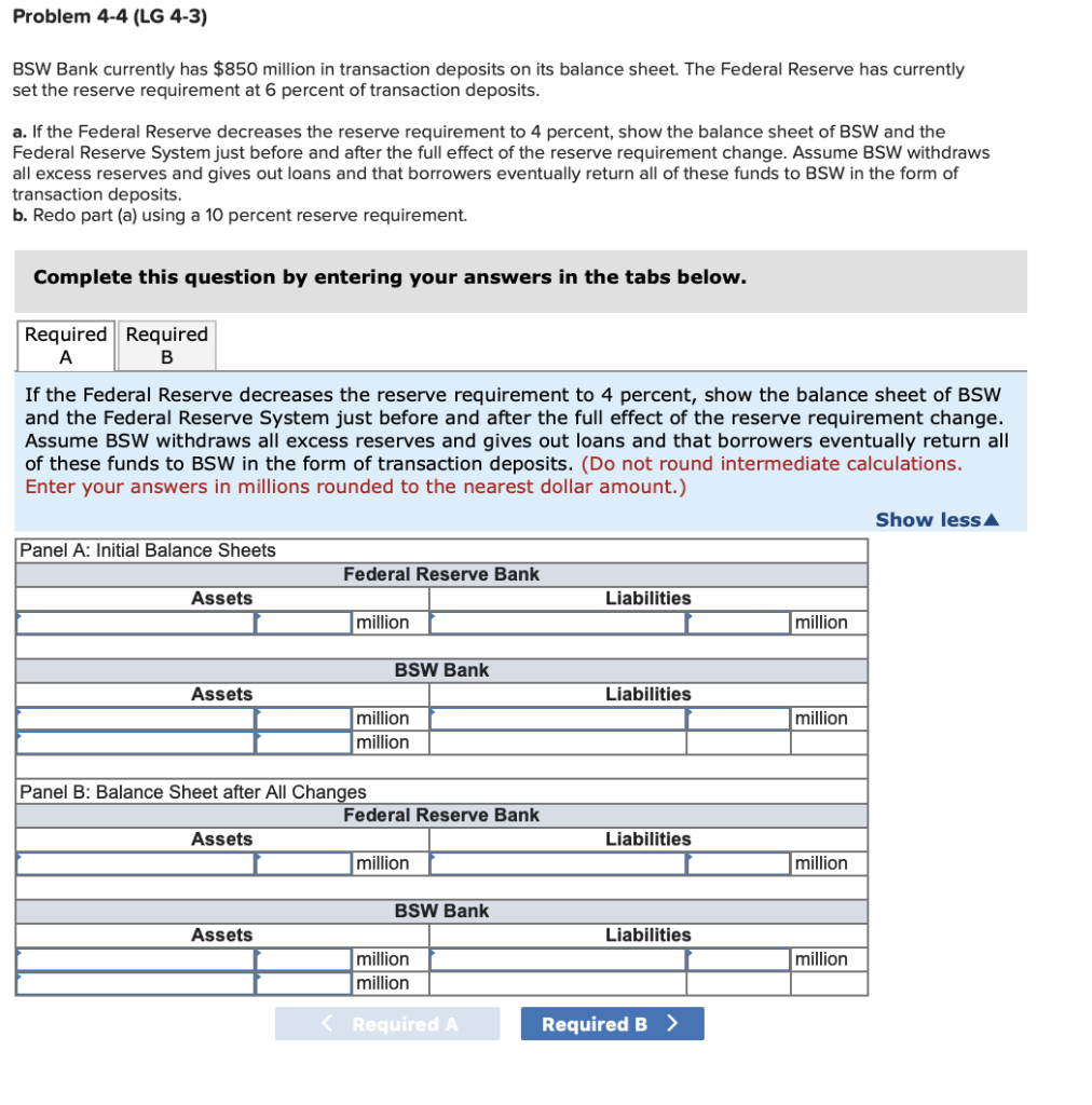 Solved BSW Bank currently has $850 million in transaction | Chegg.com