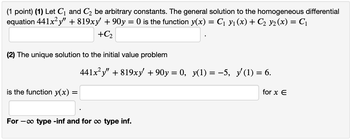 Solved (1 point) (1) Let C1 and C2 be arbitrary constants. | Chegg.com