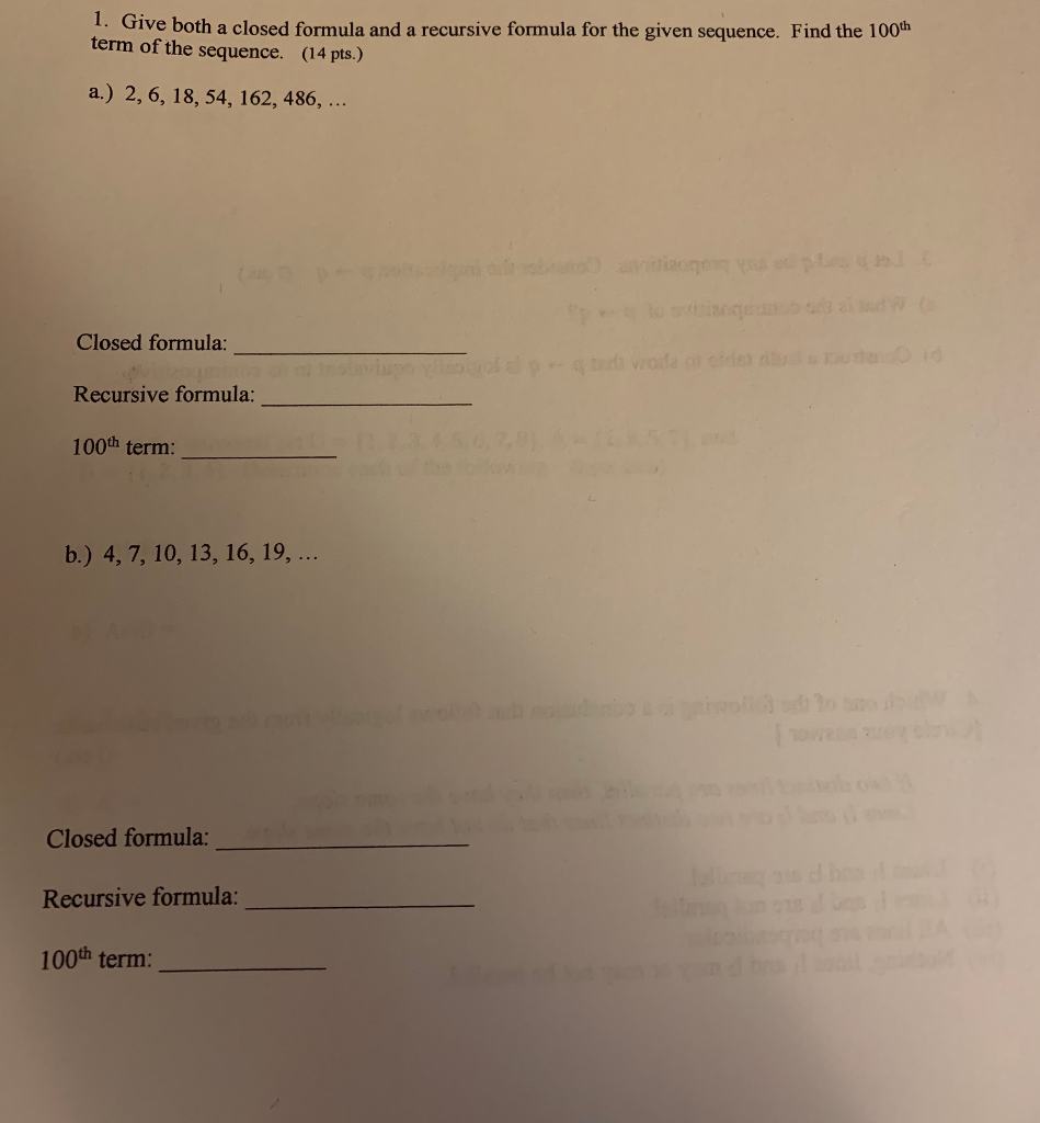 Solved 1. Give both a closed formula and a recursive formula | Chegg.com