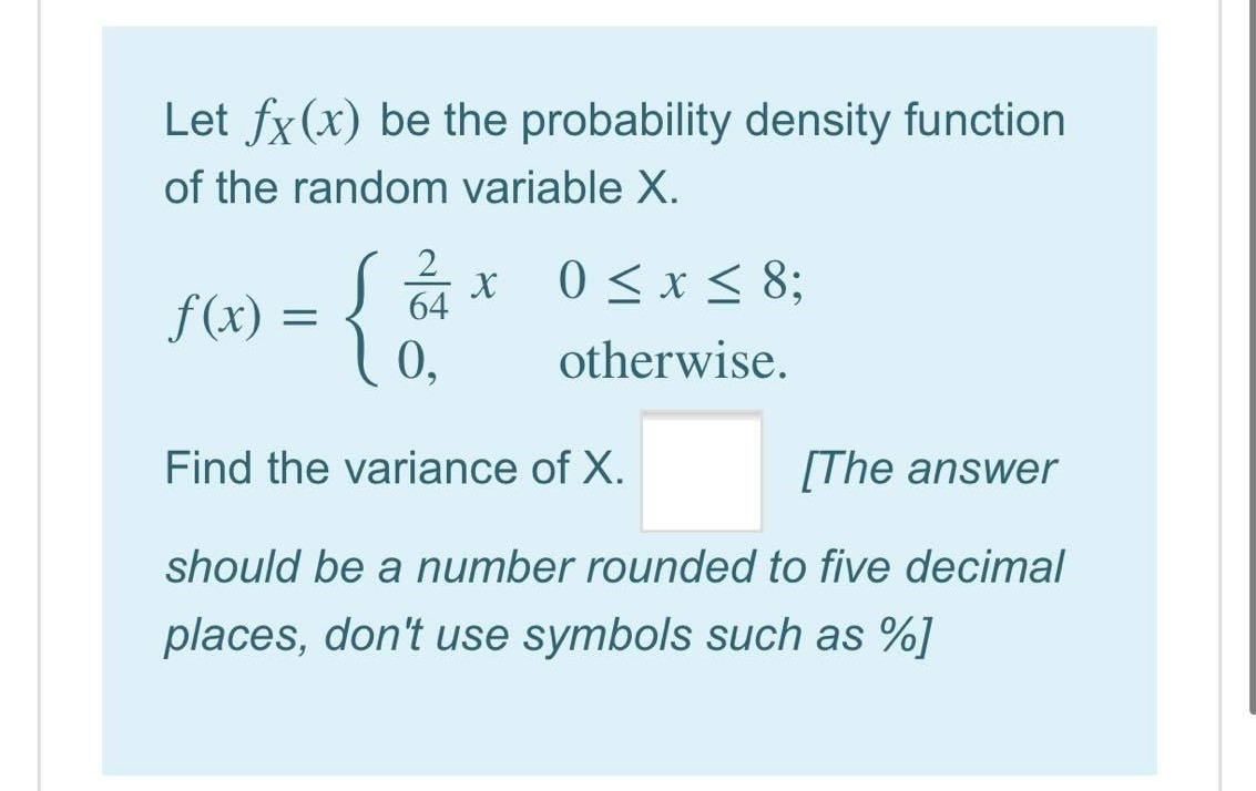 Solved Let fx(x) be the probability density function of the | Chegg.com