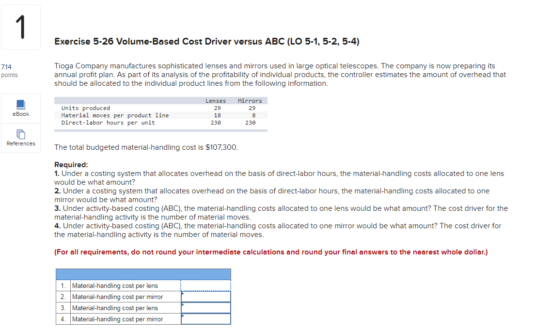 Solved Exercise 5-26 Volume-Based Cost Driver versus ABC (LO | Chegg.com