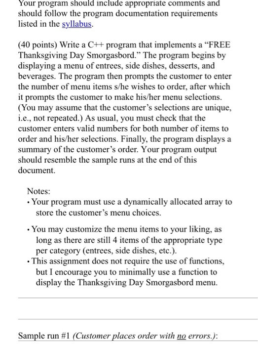 Solved Your program should include appropriate comments and | Chegg.com