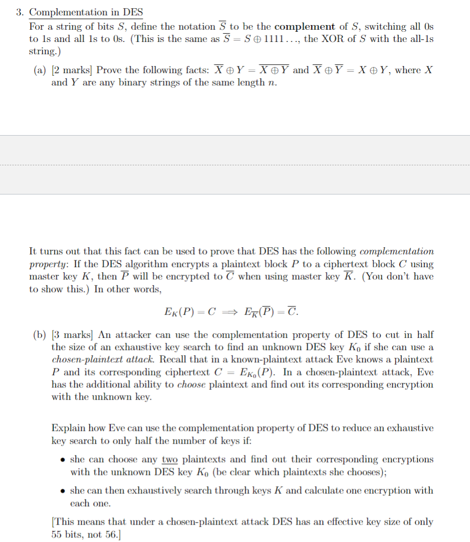 Solved 3. Complementation in DES For a string of bits S, | Chegg.com