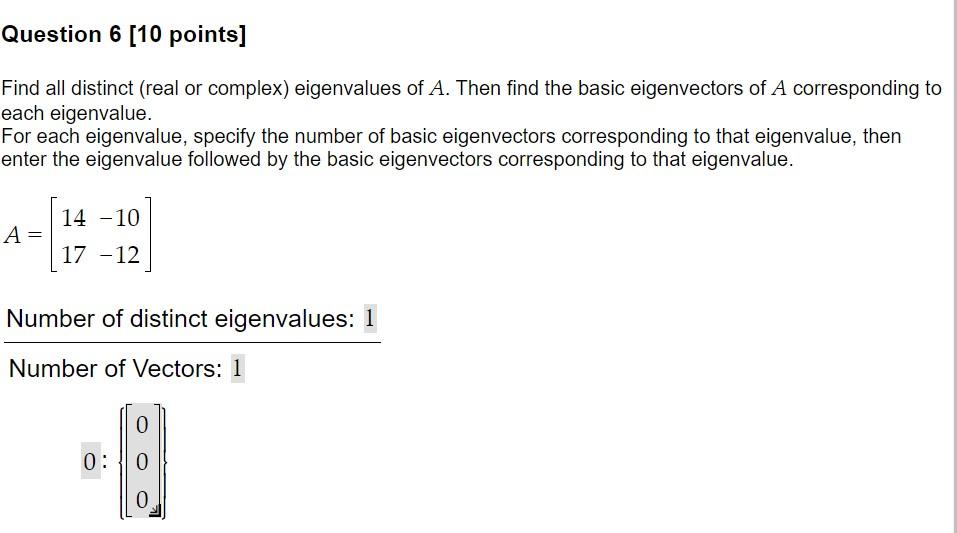 Solved Question 6 [10 points] Find all distinct (real or | Chegg.com