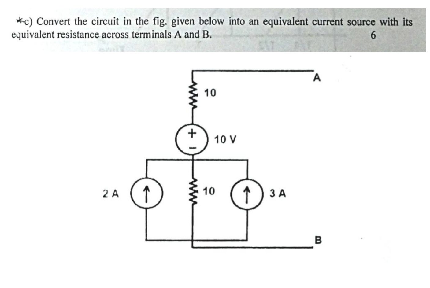 Solved \( *_{\mathrm{c}} \) ) ﻿Convert the circuit in the | Chegg.com