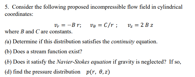 Solved 5. Consider the following proposed incompressible | Chegg.com