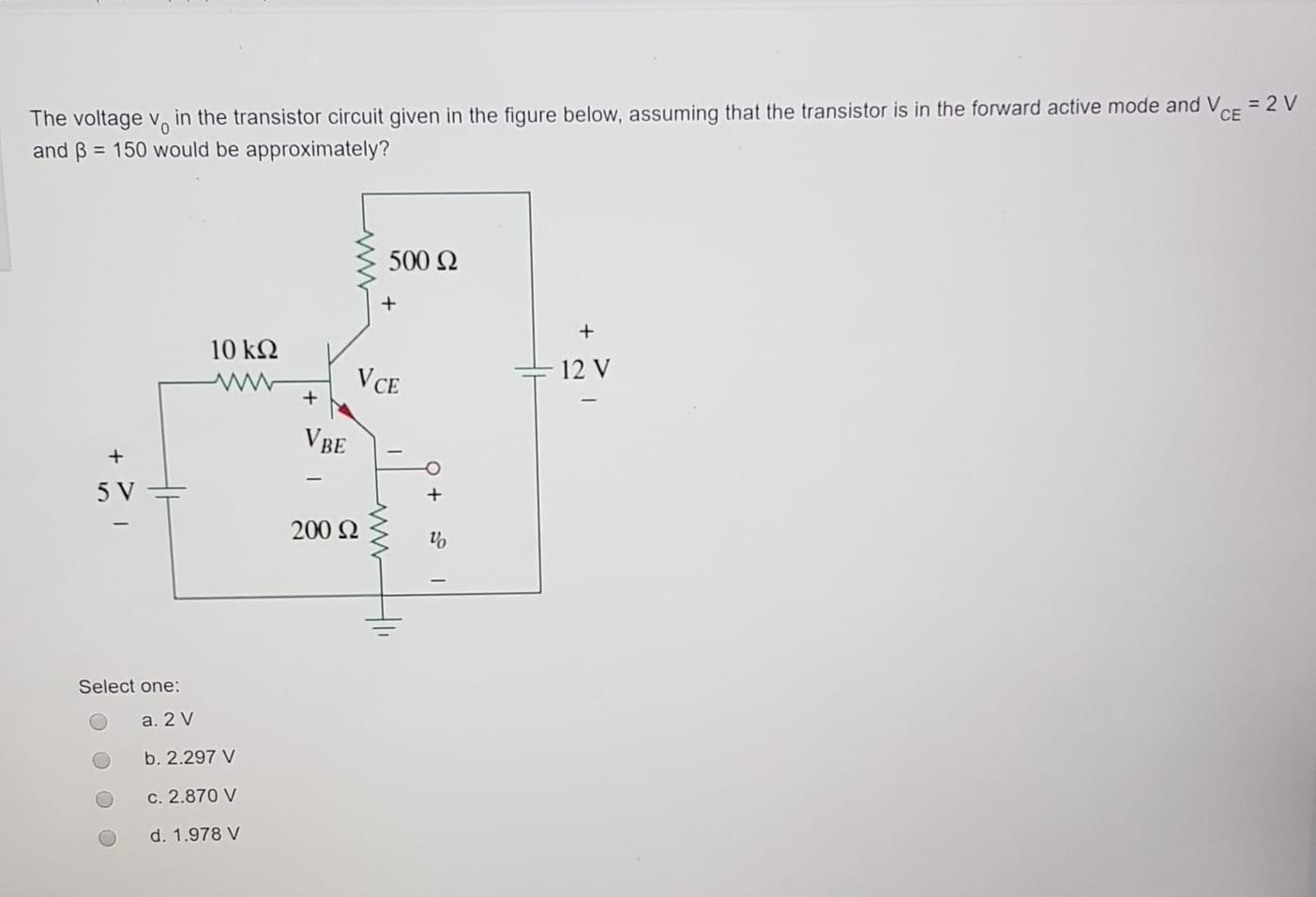 Solved The voltage v, in the transistor circuit given in the | Chegg.com