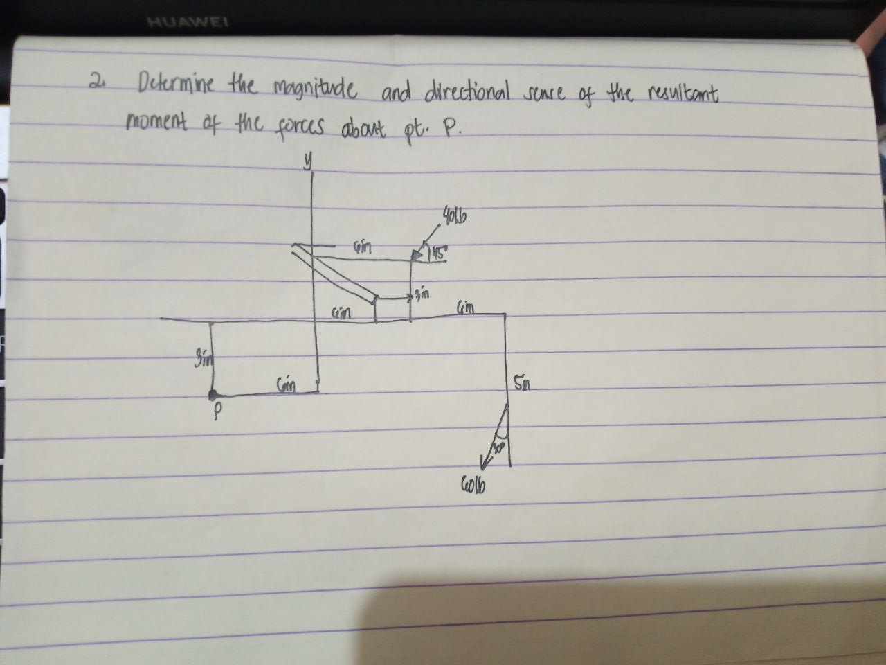 Solved 2 Determine The Magnitude And Directional Sense Of