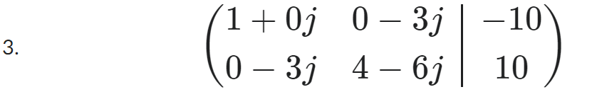 Solved (1+0j0−3j0−3j4−6j−1010) | Chegg.com