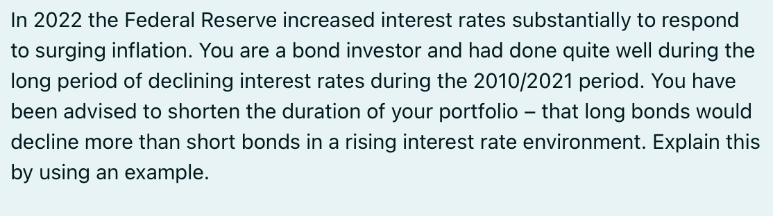 Solved In 2022 the Federal Reserve increased interest rates | Chegg.com