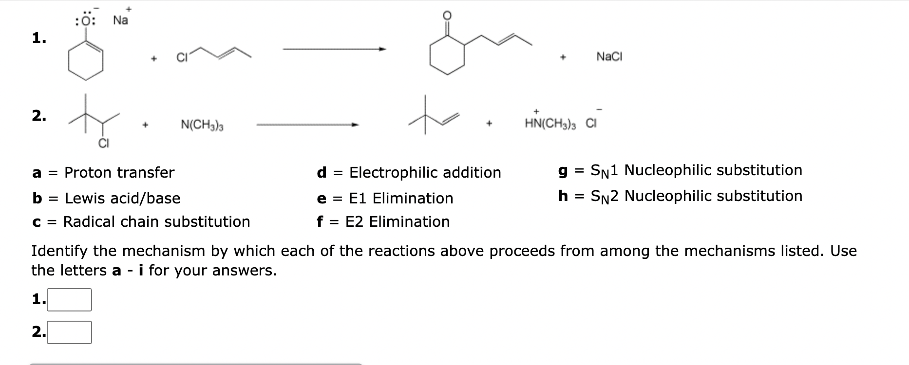 Solved 1. 2. :0: Na + + N(CH3)3 a = Proton transfer b = | Chegg.com