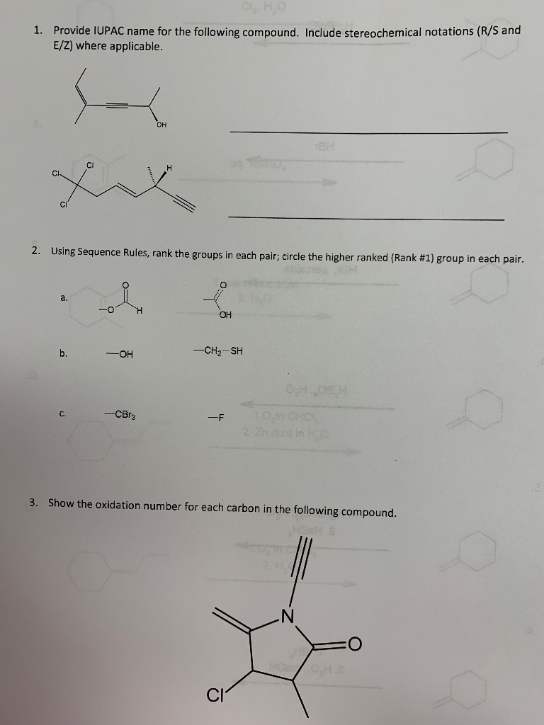 Solved 1. Provide IUPAC name for the following compound. | Chegg.com