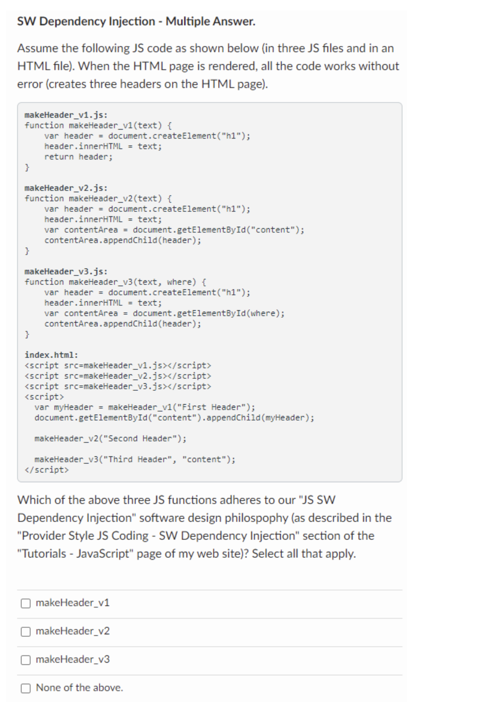 Solved SW Dependency Injection - Multiple Answer. Assume the | Chegg.com