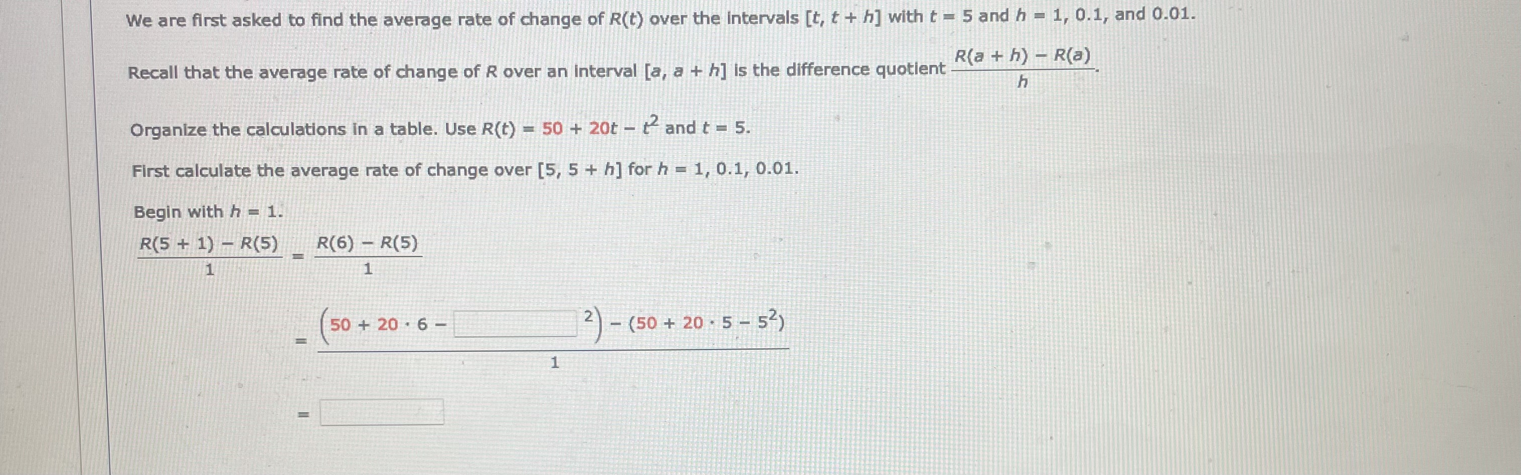 Solved We are first asked to find the average rate of change | Chegg.com