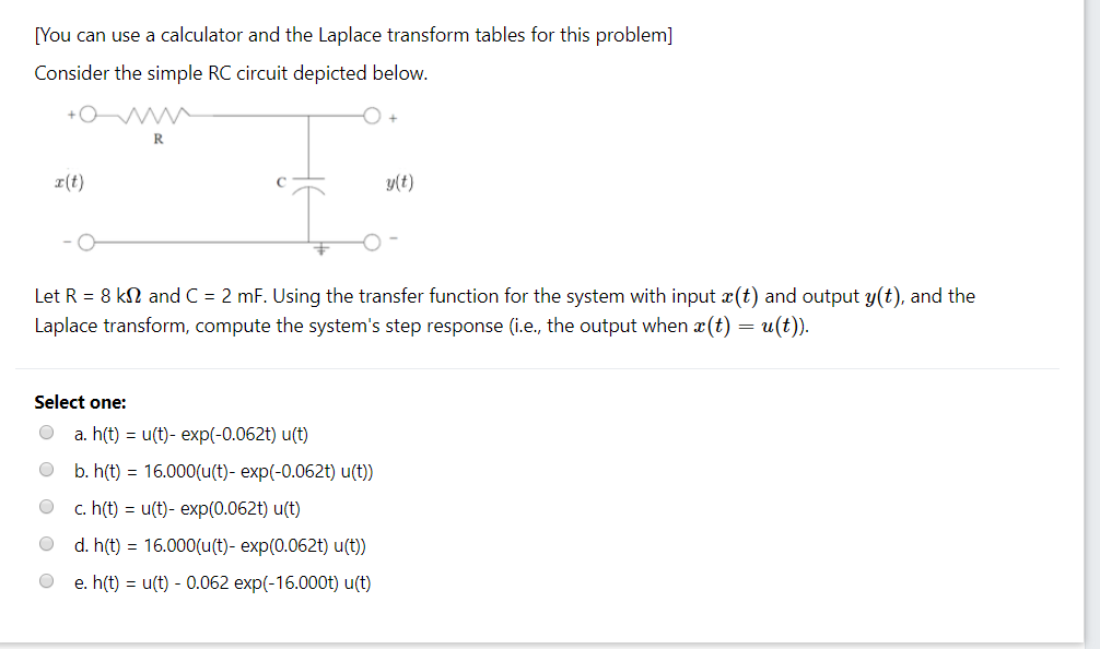 Solved [You can use a calculator and the Laplace transform | Chegg.com