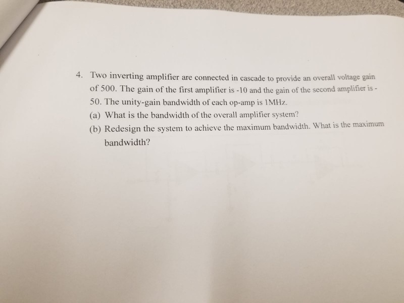 Solved Two inverting amplifier are connected in cascade to | Chegg.com