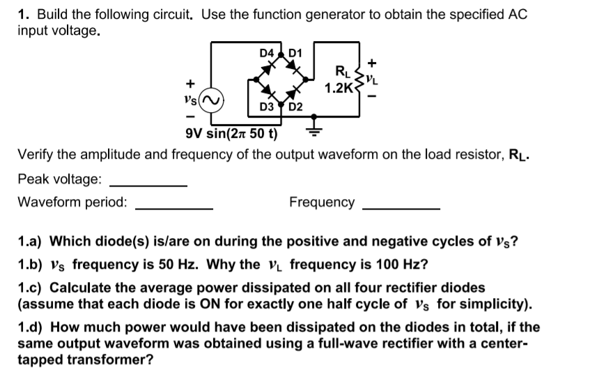 Solved 1. Build the following circuit. Use the function | Chegg.com
