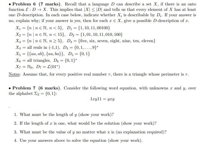 Solved - Problem 6 ( 7 marks). Recall that a language D can | Chegg.com