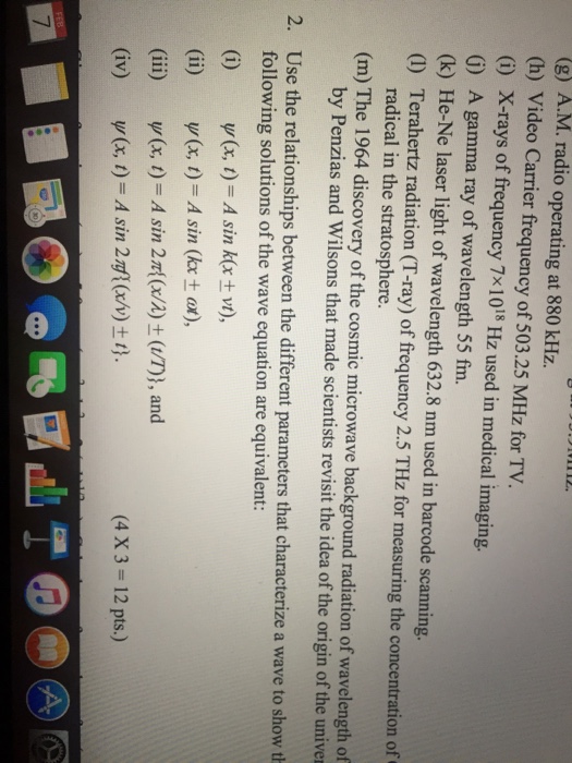 Solved 1. Electromagnetic Wave spectrum covers a very wide | Chegg.com