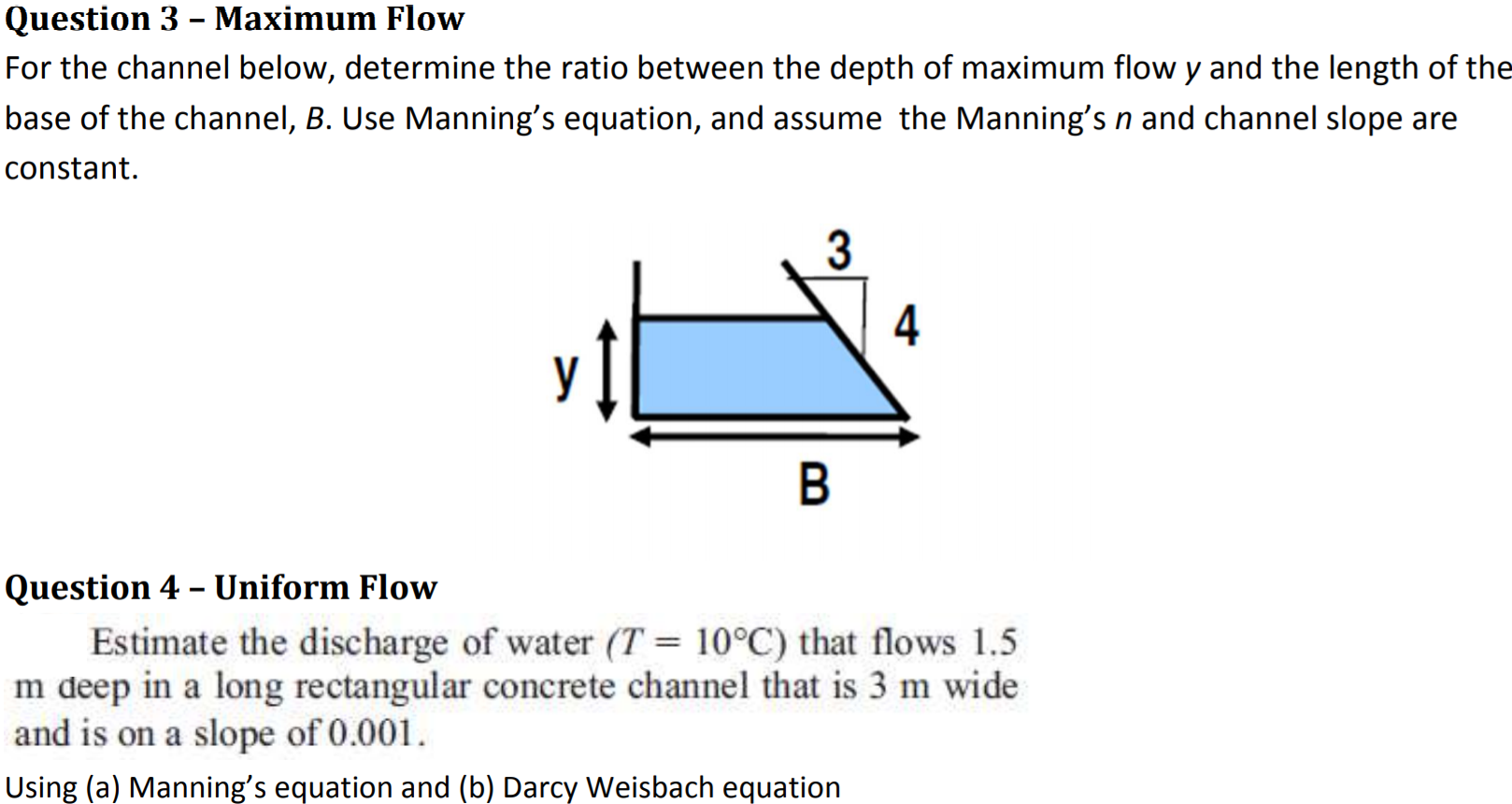 Solved Question 3 - Maximum Flow For the channel below, | Chegg.com