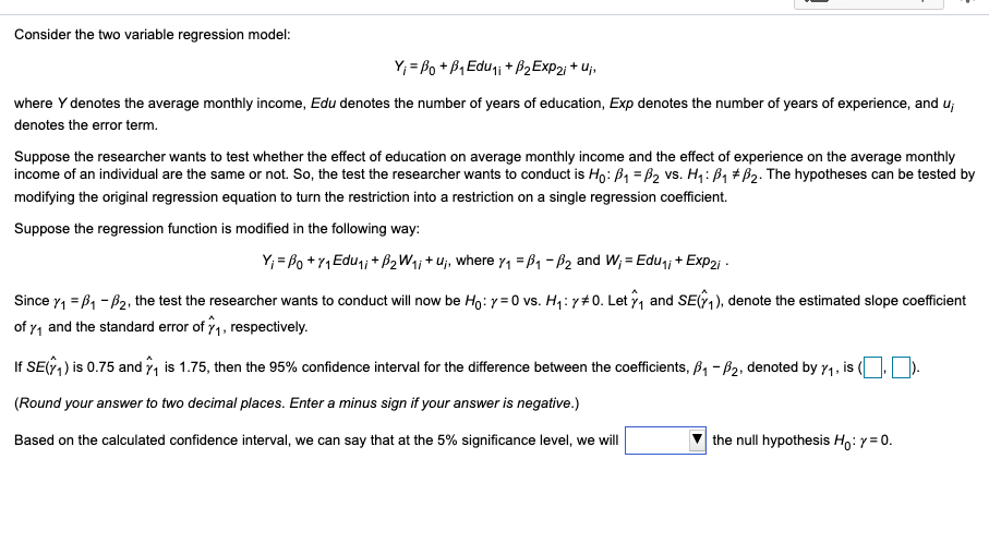 Solved Consider the two variable regression model: Y;= Bo + | Chegg.com