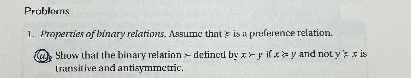 Solved Problems 1. Properties of binary relations. Assume | Chegg.com