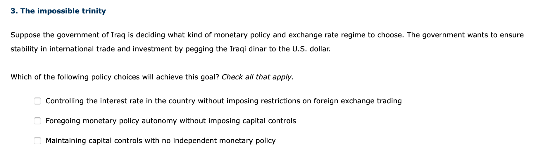 Solved 3. The impossible trinity Suppose the government of | Chegg.com