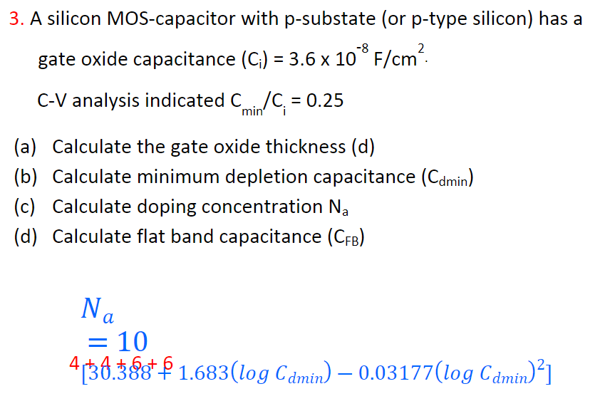 Solved 3. A silicon MOS-capacitor with p-substate (or p-type | Chegg.com